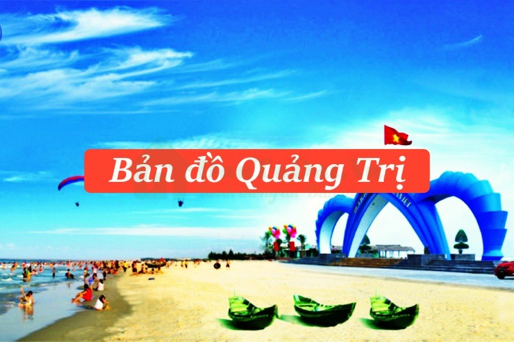 Bản đồ Quảng Trị mới và chi tiết nhất 2022